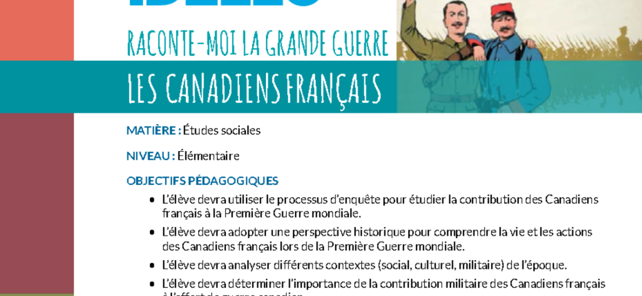 Fiche pédagogique Raconte-moi la Grande Guerre - Les Canadiens français ...