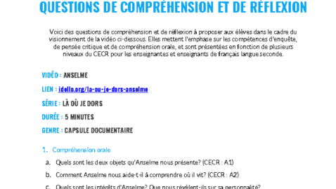 Compréhension et réflexion : questions sur la vidéo Anselme de la série ...